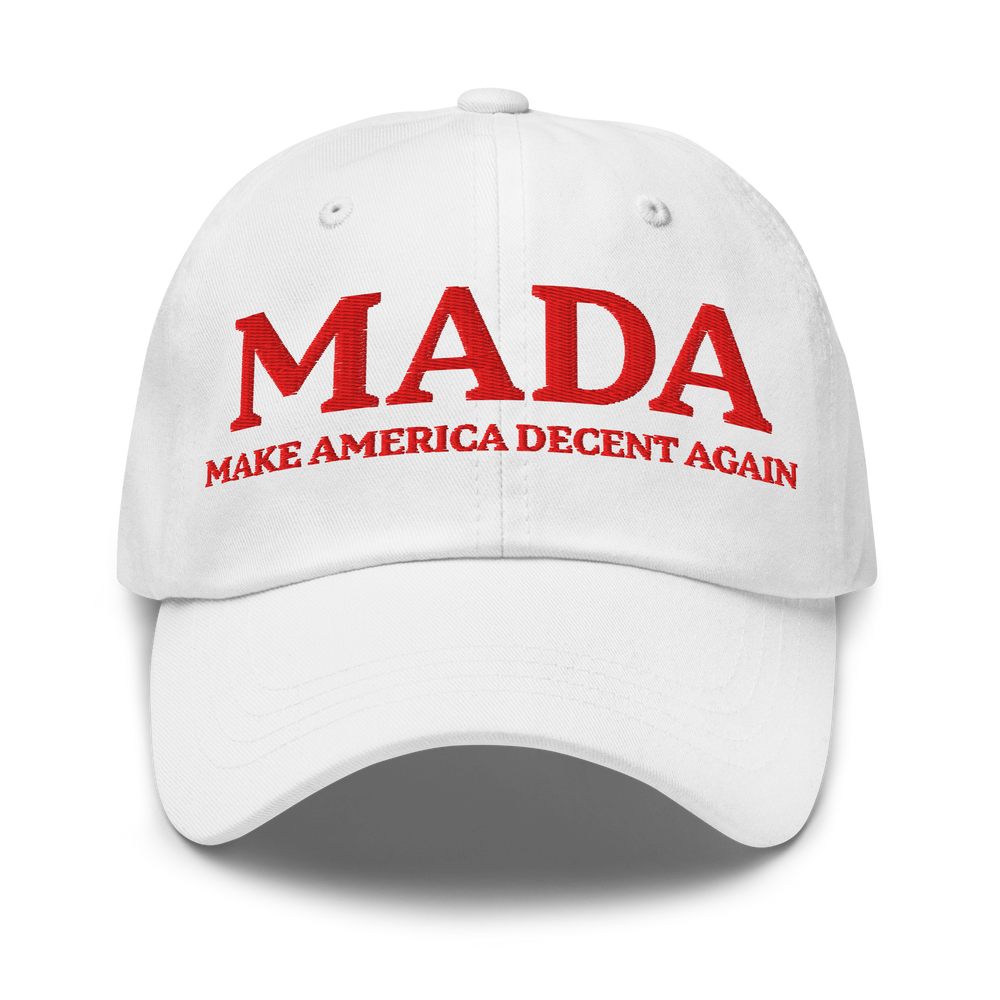 MADA: Make America Decent Again Hat