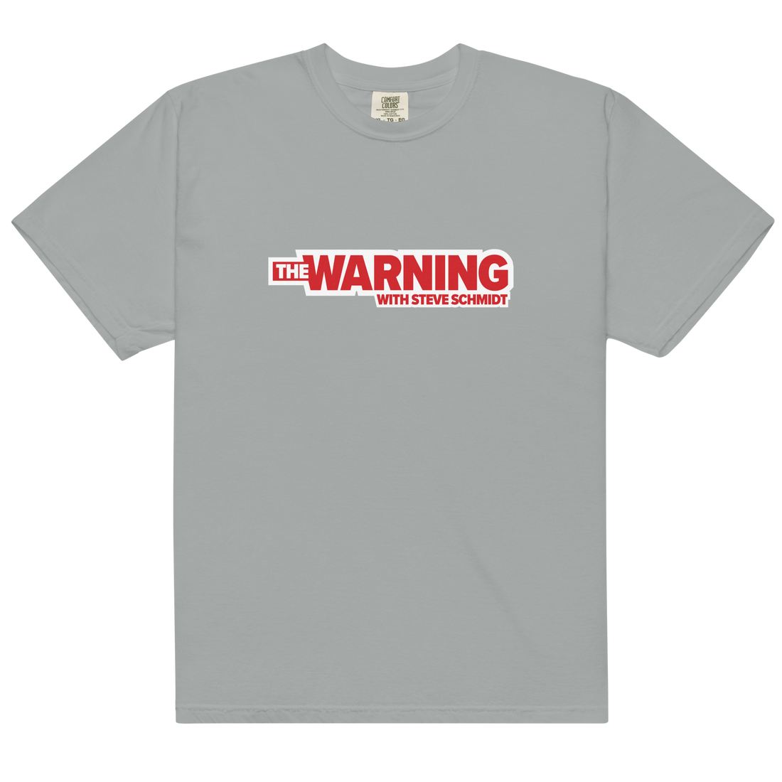 The Warning Tee – Political T-Shirt from Steve Schmidt