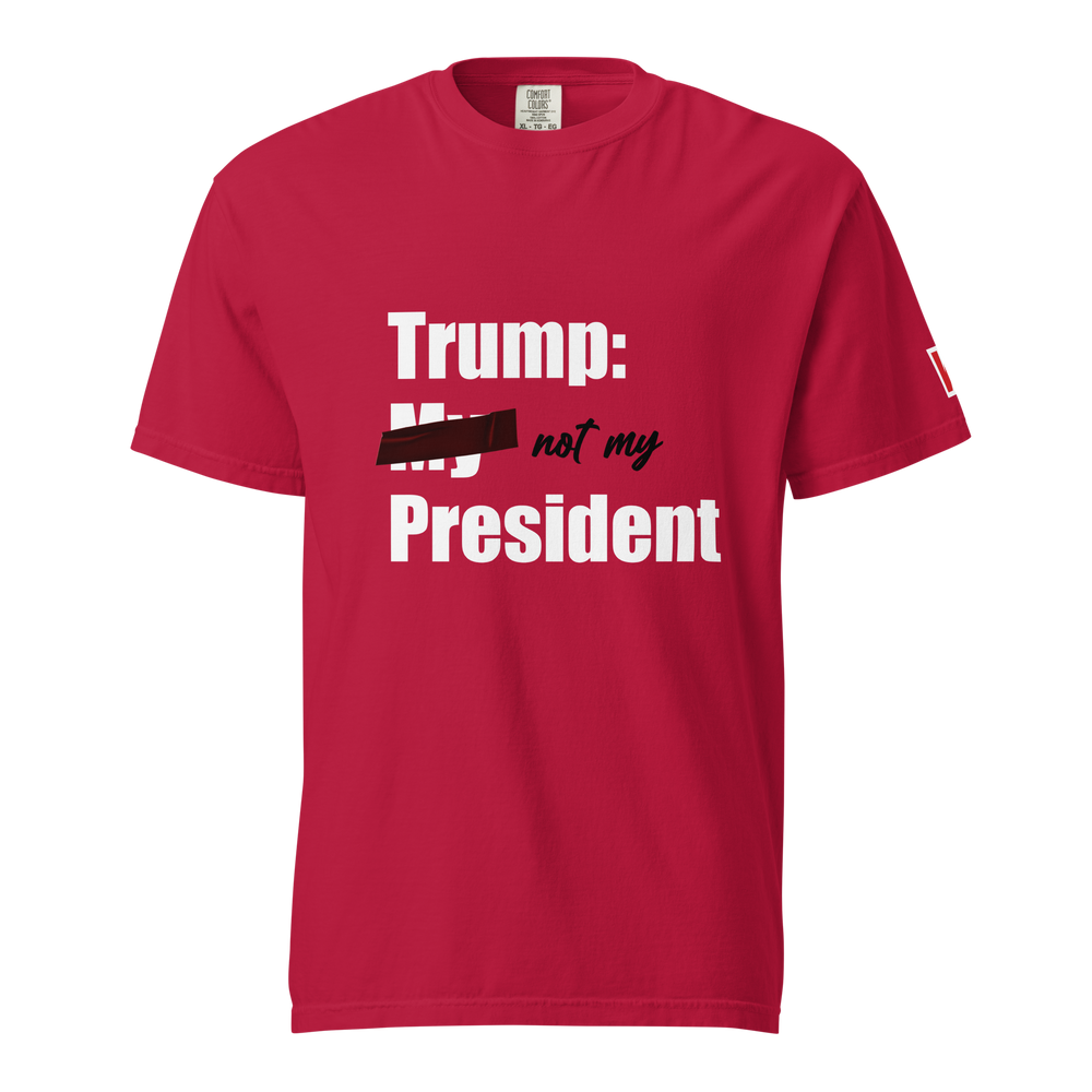 Trump: Not My President Cotton Tee
