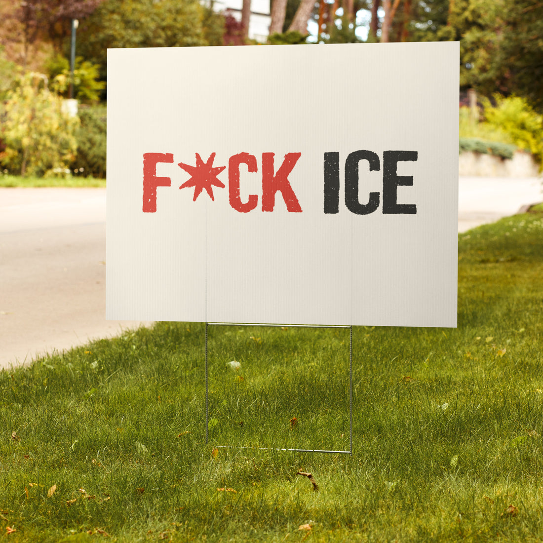 F*CK ICE Yard Sign